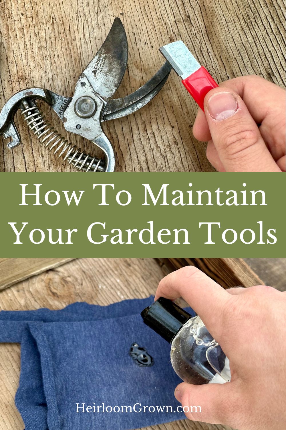 How To Maintain Garden Tools - Heirloom Grown